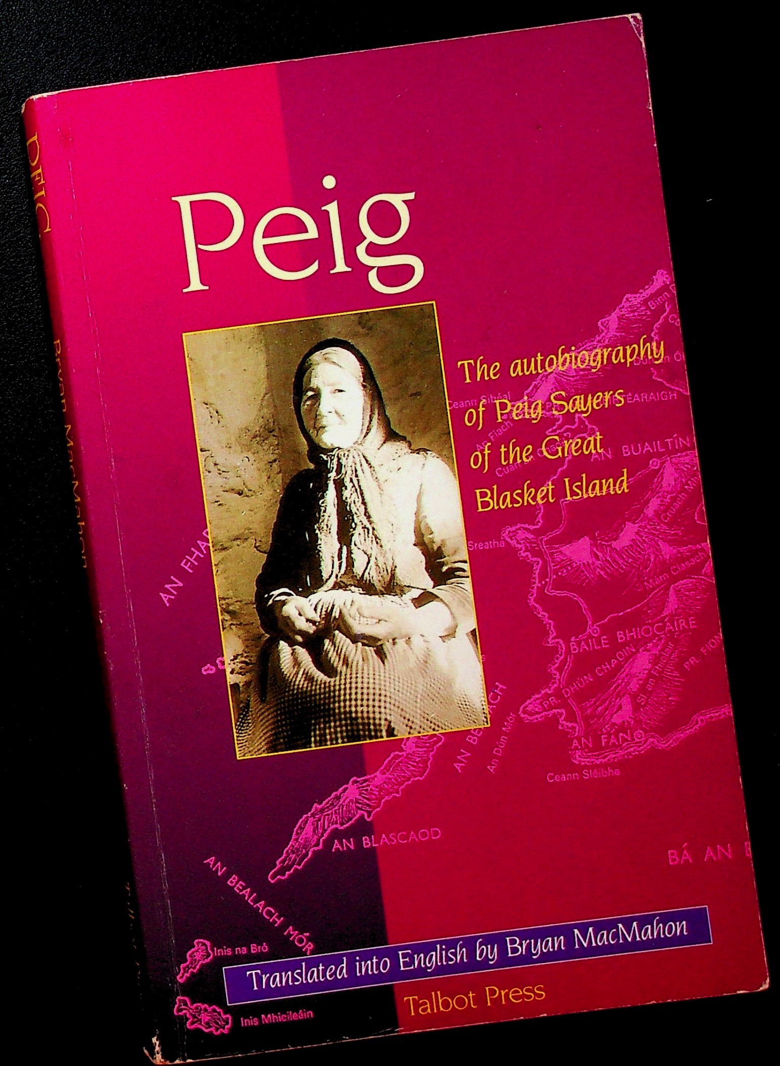 Peig : the autobiograpphy of Peig Sayers of the Great Blasket Island