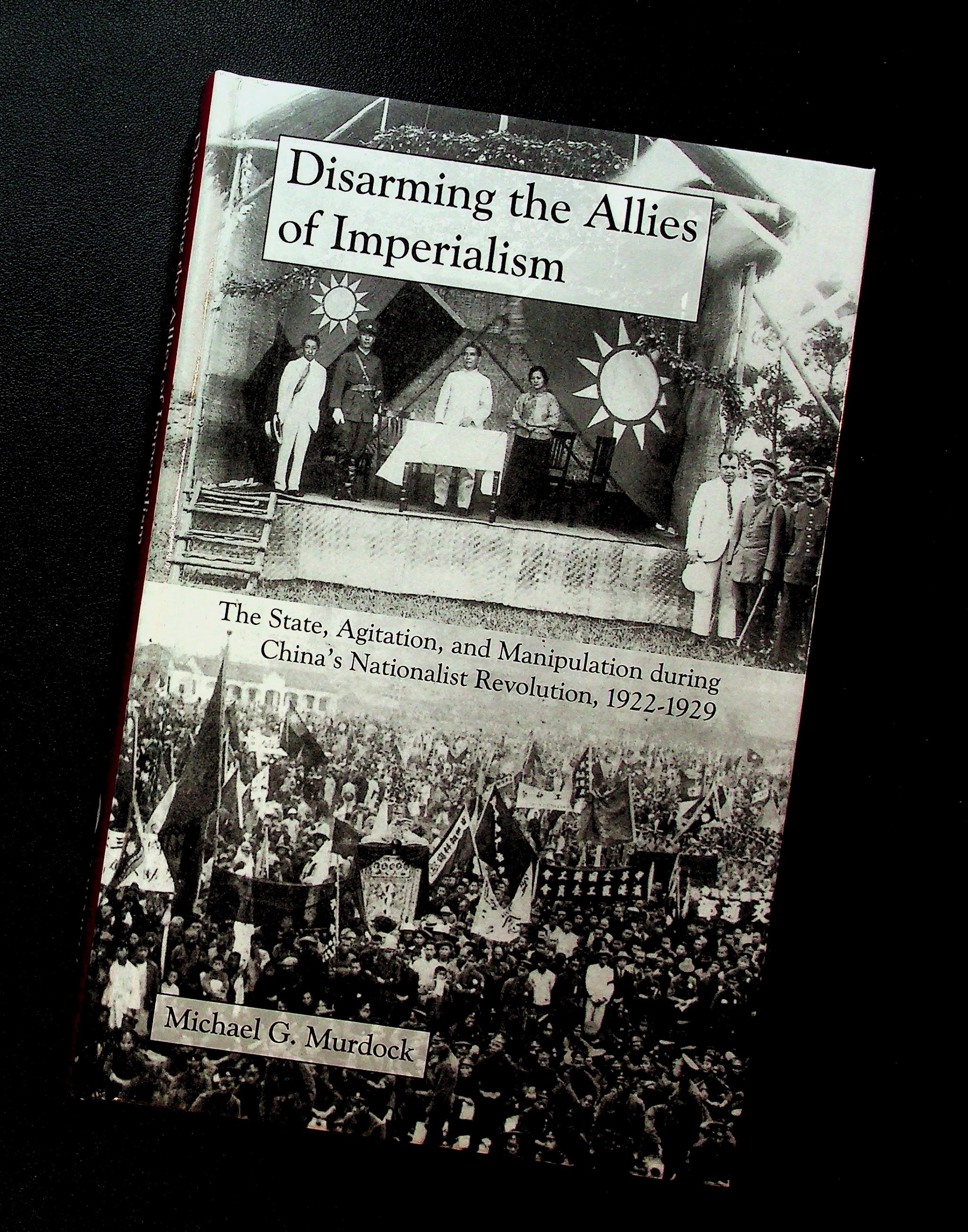 Disarming the Allies of Imperialism: The State, Agitation, and ...