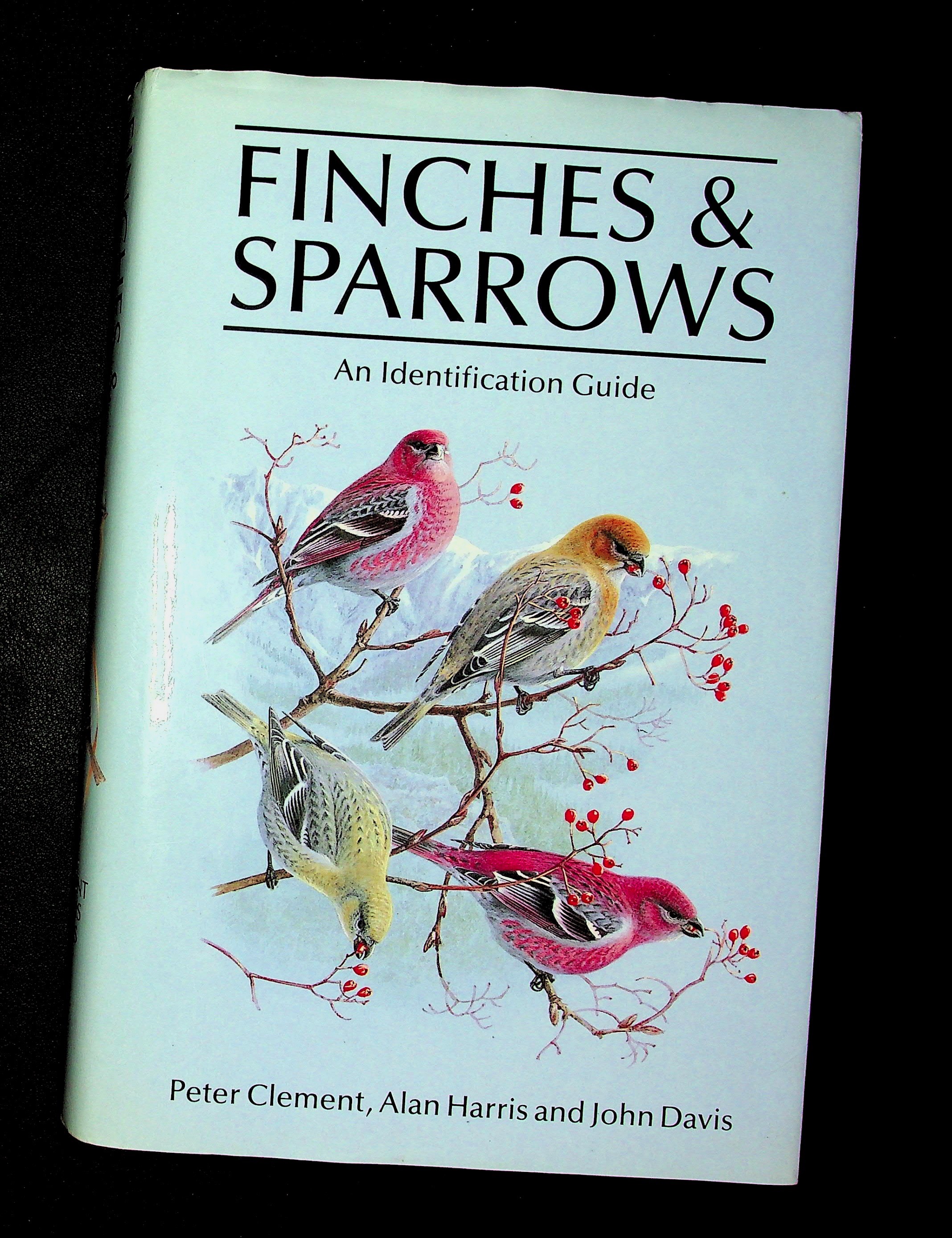 Finches & Sparrows : An Identification Guide